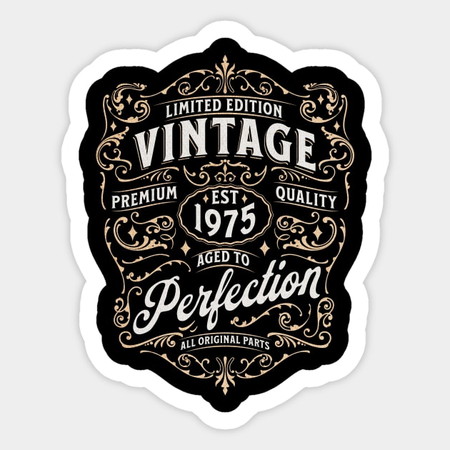 Vintage 1975 – Aged to Perfection | 50th Birthday Limited Edition - 1975 Birthday - Sticker ...